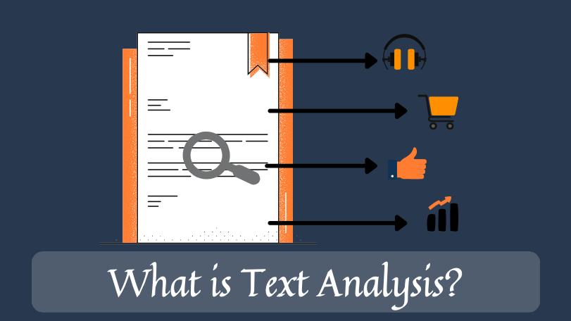 What Is Text Analysis Everything You Need To Know Text Analysis And 